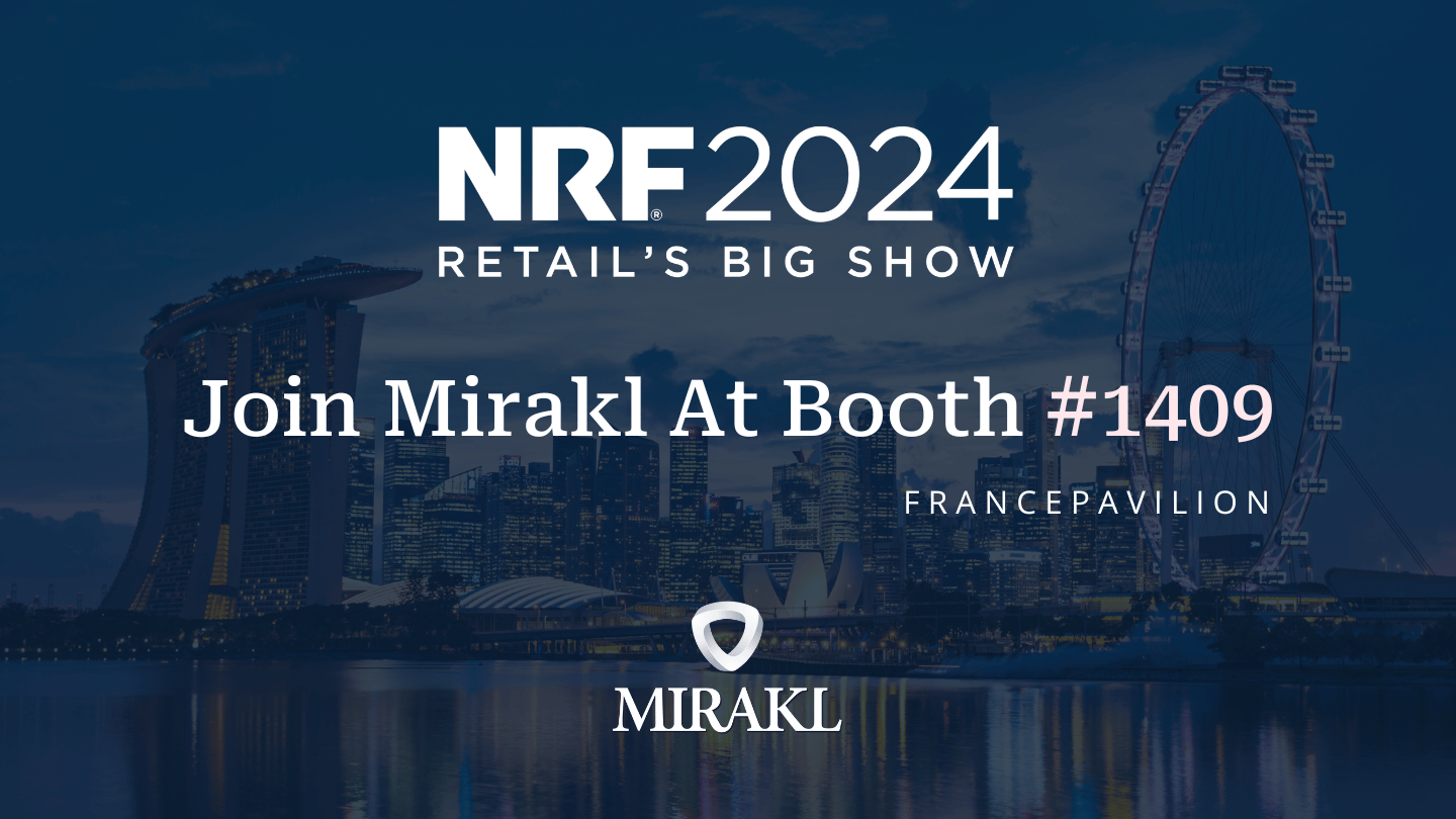 Mirakl at NRF 2024 APAC